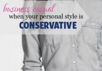 Business Casual - When Your Personal Style is Conservative